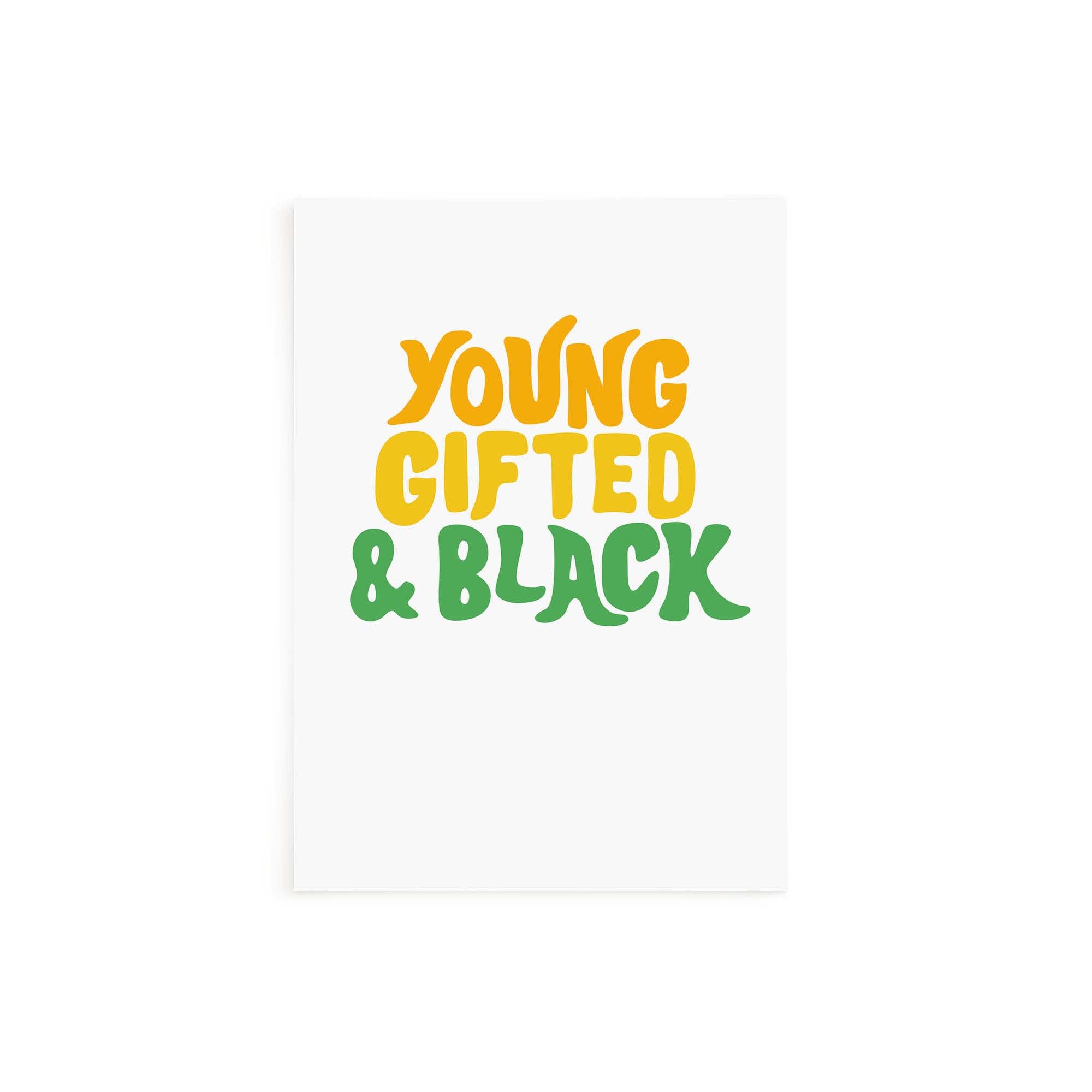 Young Gifted and Black Card Greeting Card - Blank Greeting Card UK ...